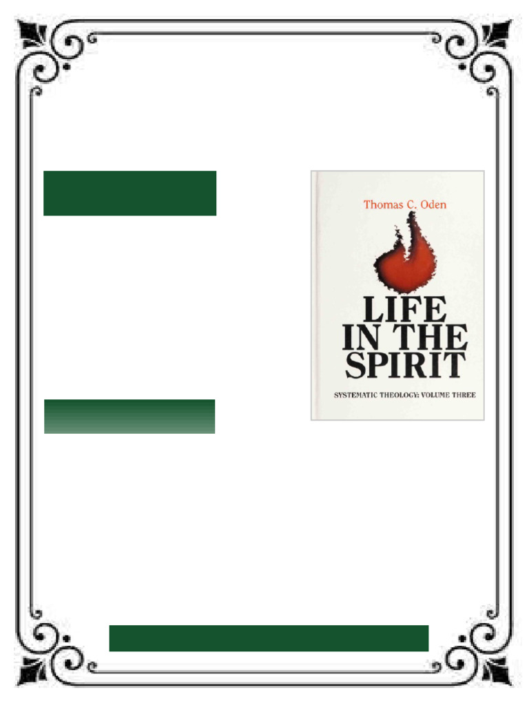 Life in the spirit systematic theology Second Printing Edition Thomas C ...