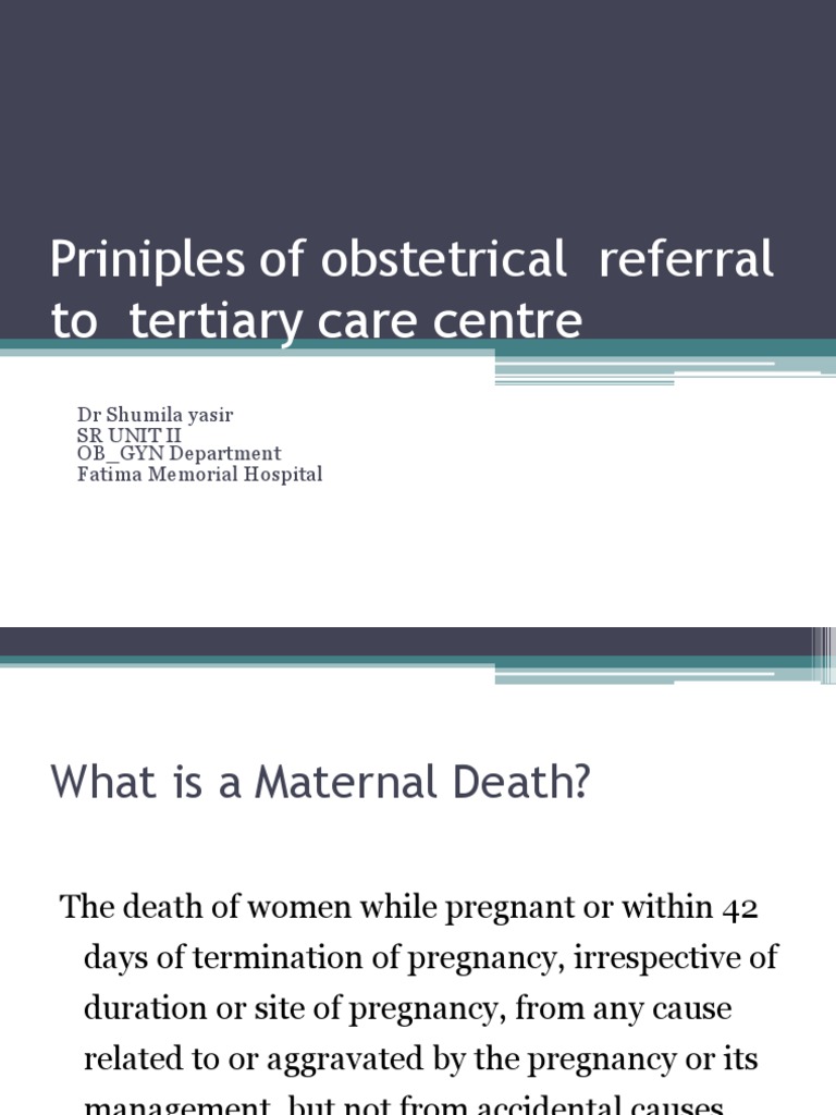 Priniples of Obstetrical Referral To Tertiary Care Centre | PDF ...