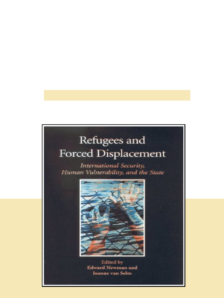 Refugees And Forced Displacement International Security Human ...