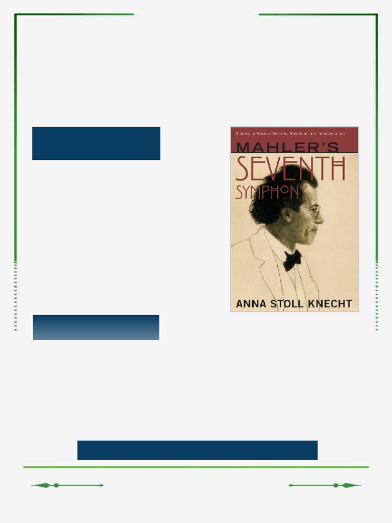 Mahler's Seventh Symphony (Studies in Musical Genesis, Structure, and ...