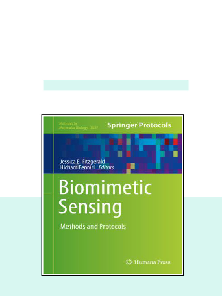 Biomimetic Sensing Methods And Protocols 1st Ed Jessica E Fitzgerald ...