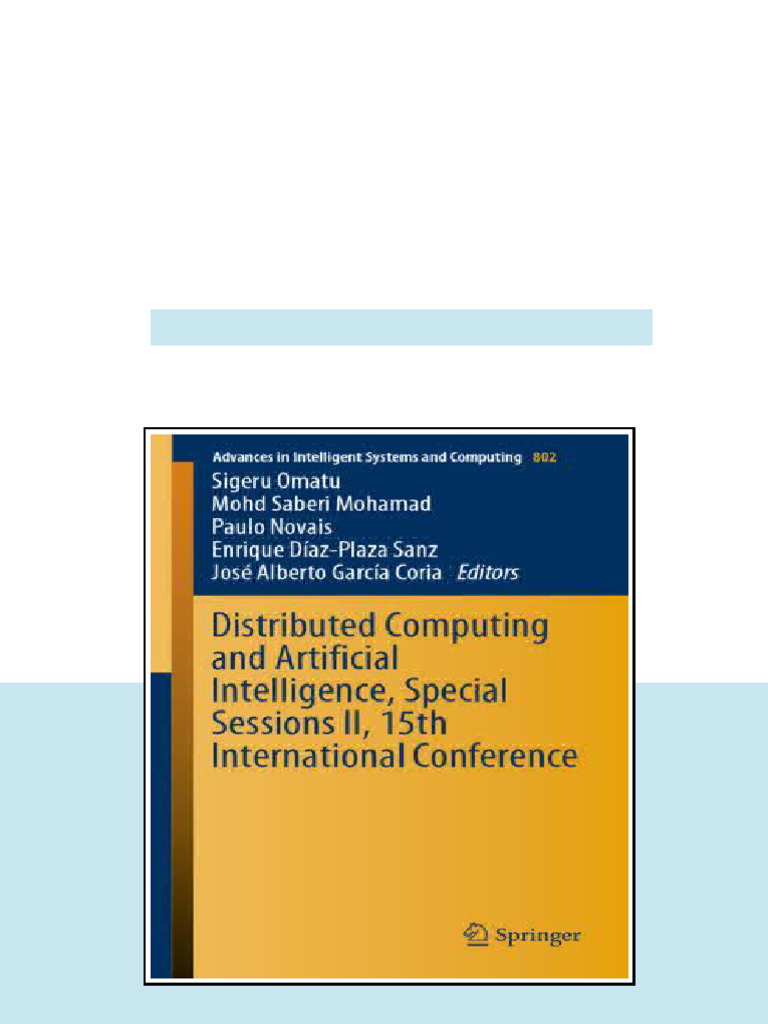 Distributed Computing And Artificial Intelligence Special Sessions Ii 15th International ...