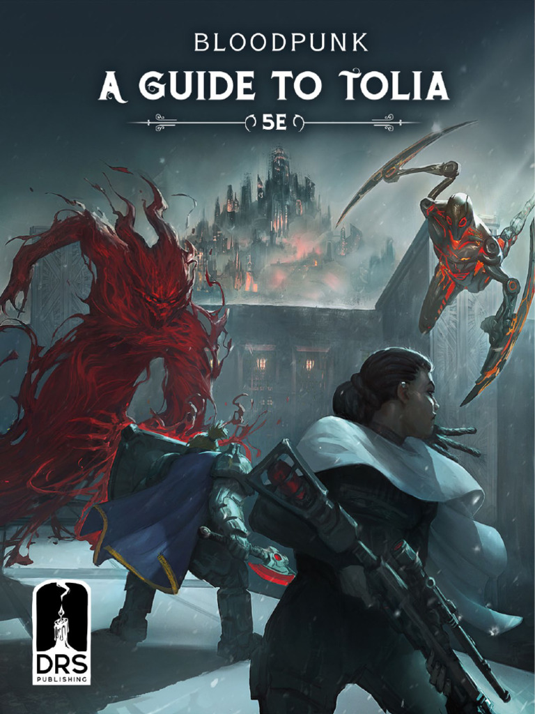 Bloodpunk A Guide To Tolia 5E | PDF