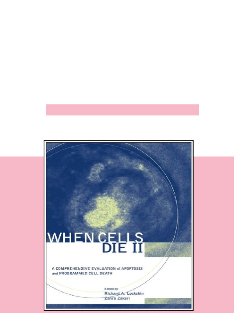 (Ebook) When Cells Die II: A Comprehensive Evaluation of Apoptosis and ...