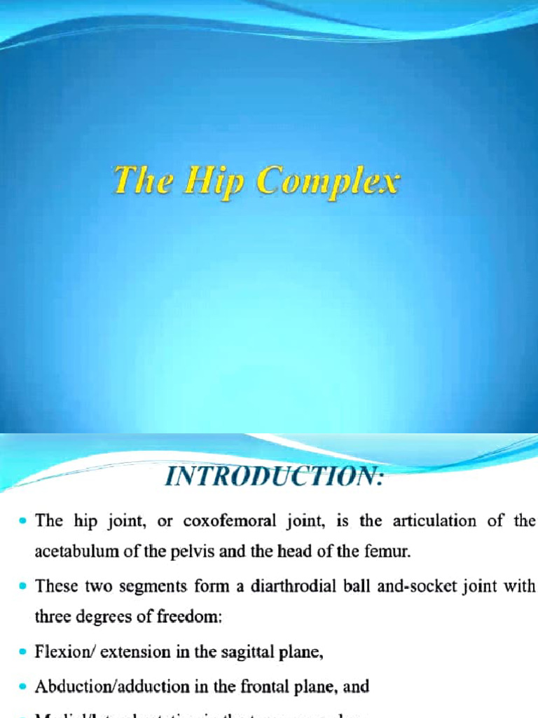 Biomechanics - The Hip Complex | PDF
