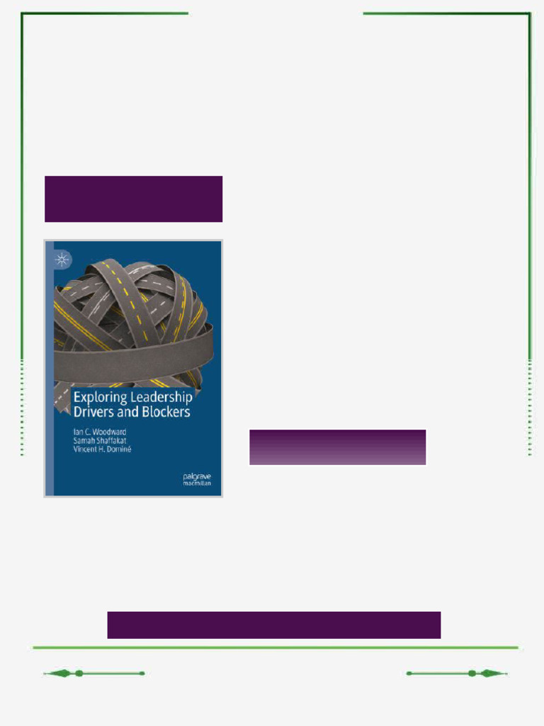 Exploring Leadership Drivers and Blockers 1st Edition Ian C. Woodward ...
