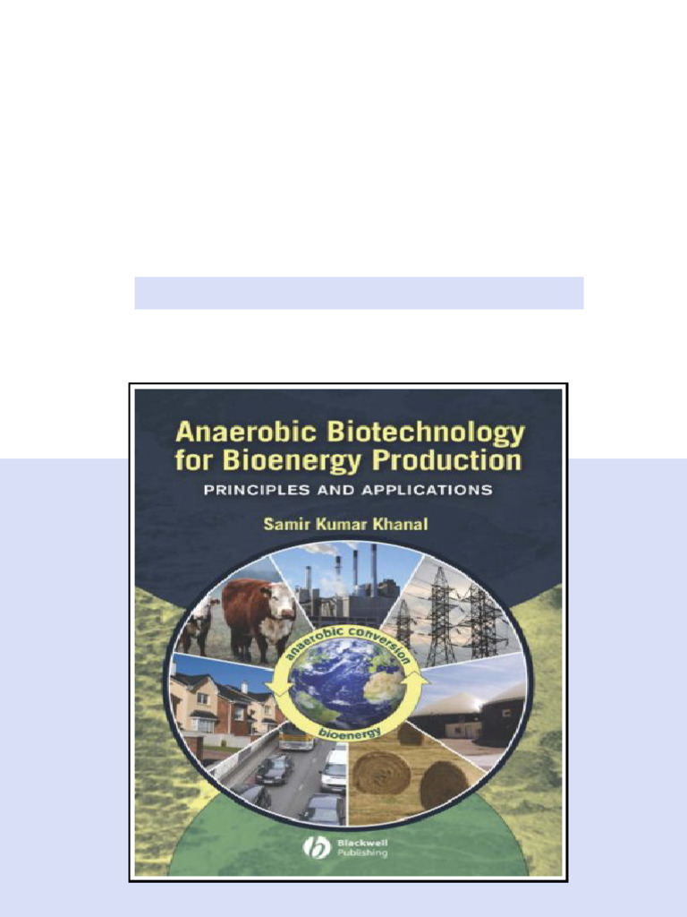 (Ebook) Anaerobic Biotechnology for Bioenergy Production: Principles ...
