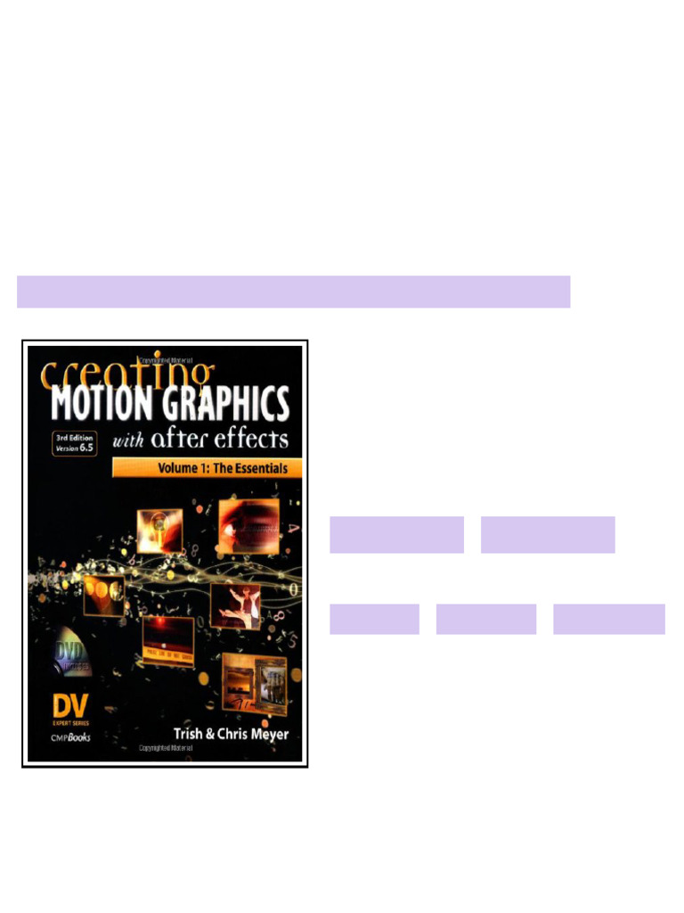 Creating Motion Graphics with After Effects Vol 1 The Essentials 3rd ...