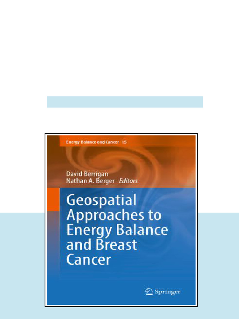Geospatial Approaches To Energy Balance And Breast Cancer 1st Ed David ...