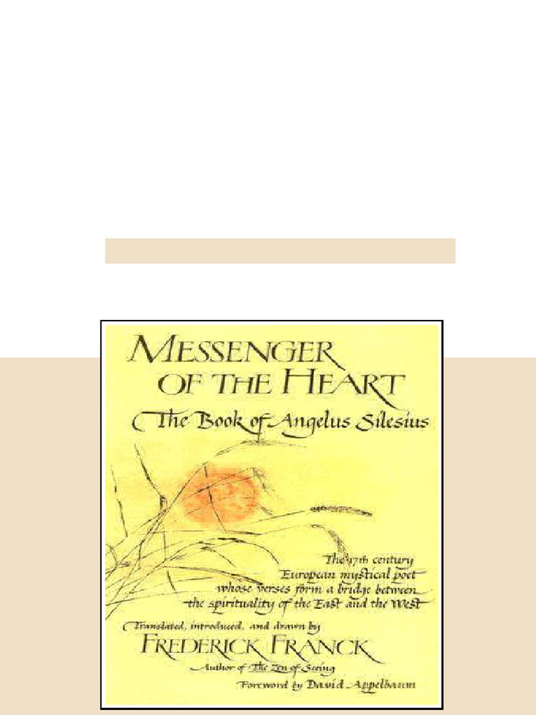(Ebook) Messenger of the Heart: The Book of Angelus Silesius with ...