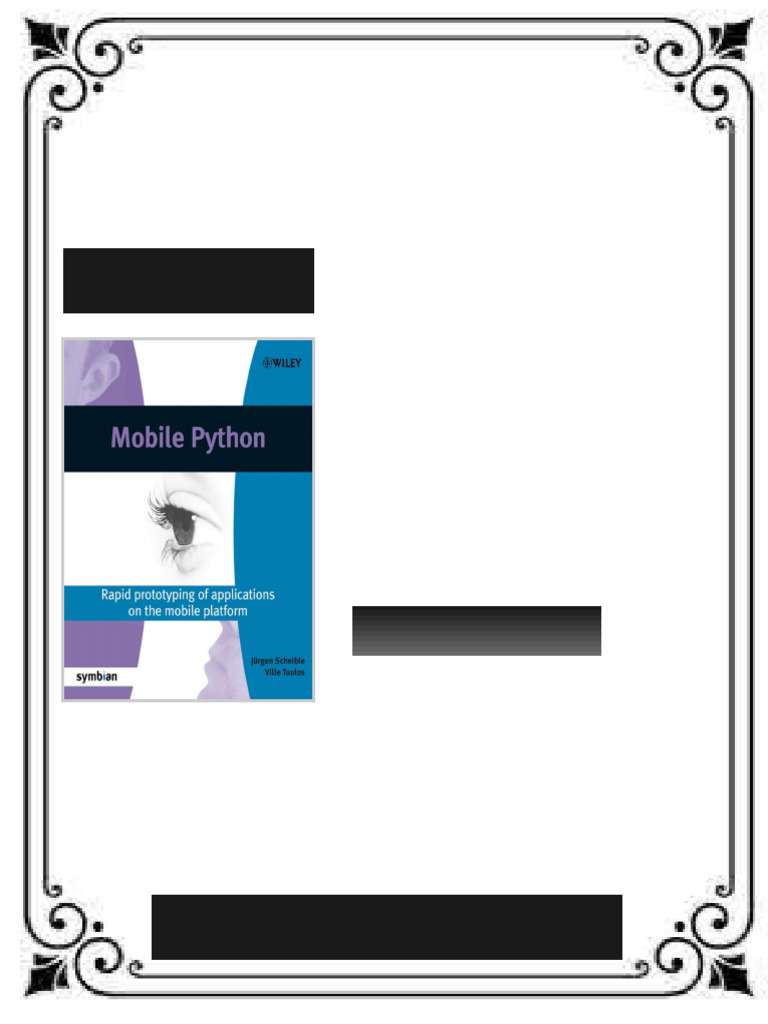 Mobile Python Rapid prototyping of applications on the mobile platform ...