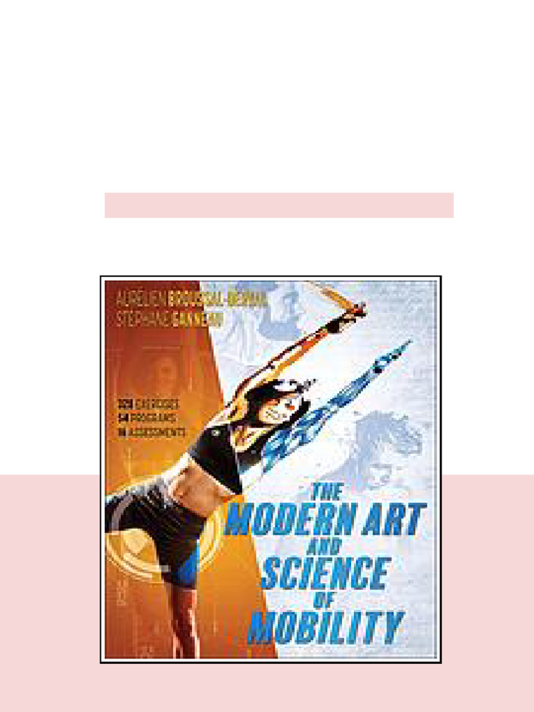 The Modern Art And Science Of Mobility Aurelien Broussalderval updated ...
