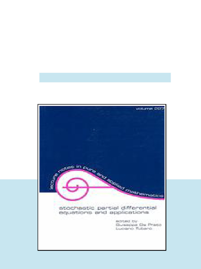 Stochastic Partial Differential Equations And Applications Da Prato ...