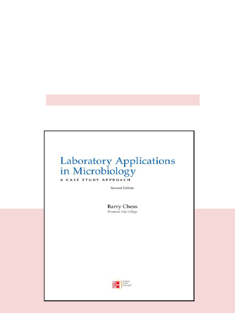 Laboratory Applications In Microbiology A Case Study Approach 2nd ...