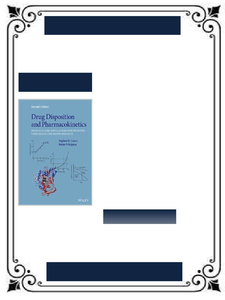 Drug Disposition and Pharmacokinetics Principles and Applications for ...