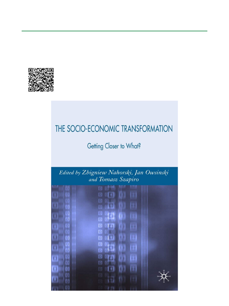 The Socio Economic Transformation Getting Closer to What? ISBN 9780230007949, 0230007945 ...