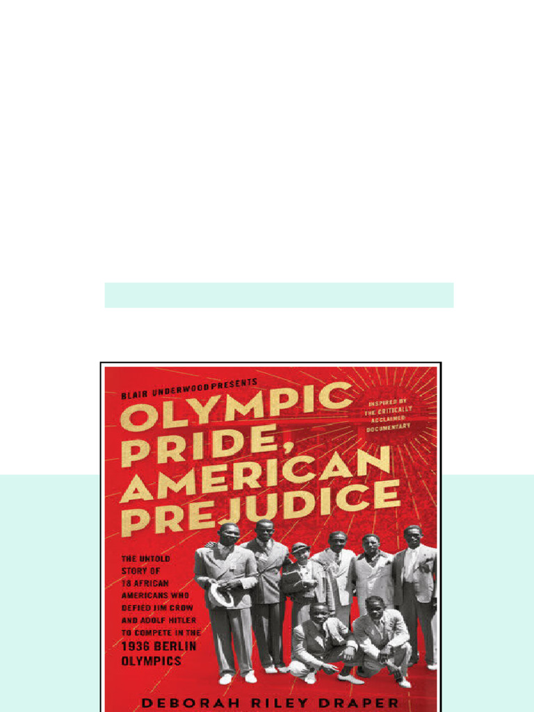 Olympic Pride American Prejudice The Untold Story Of 18 African ...