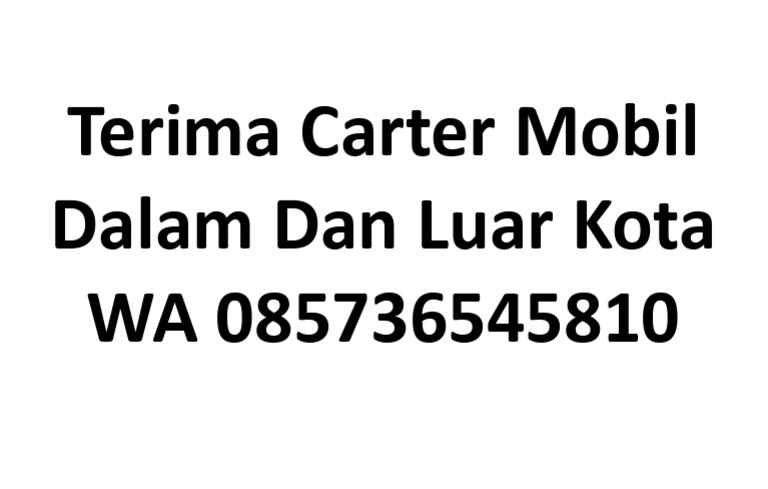 Terima Carter Mobil Dalam Dan Luar Kota | PDF