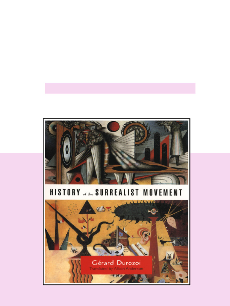 (Ebook) History of the Surrealist Movement by Gérard Durozoi, Alison ...