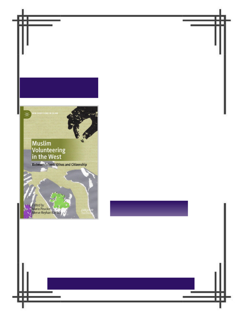 Muslim Volunteering in the West: Between Islamic Ethos and Citizenship ...