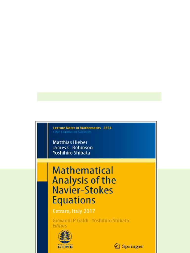 Mathematical Analysis Of The Navierstokes Equations Cetraro Italy 2017 ...
