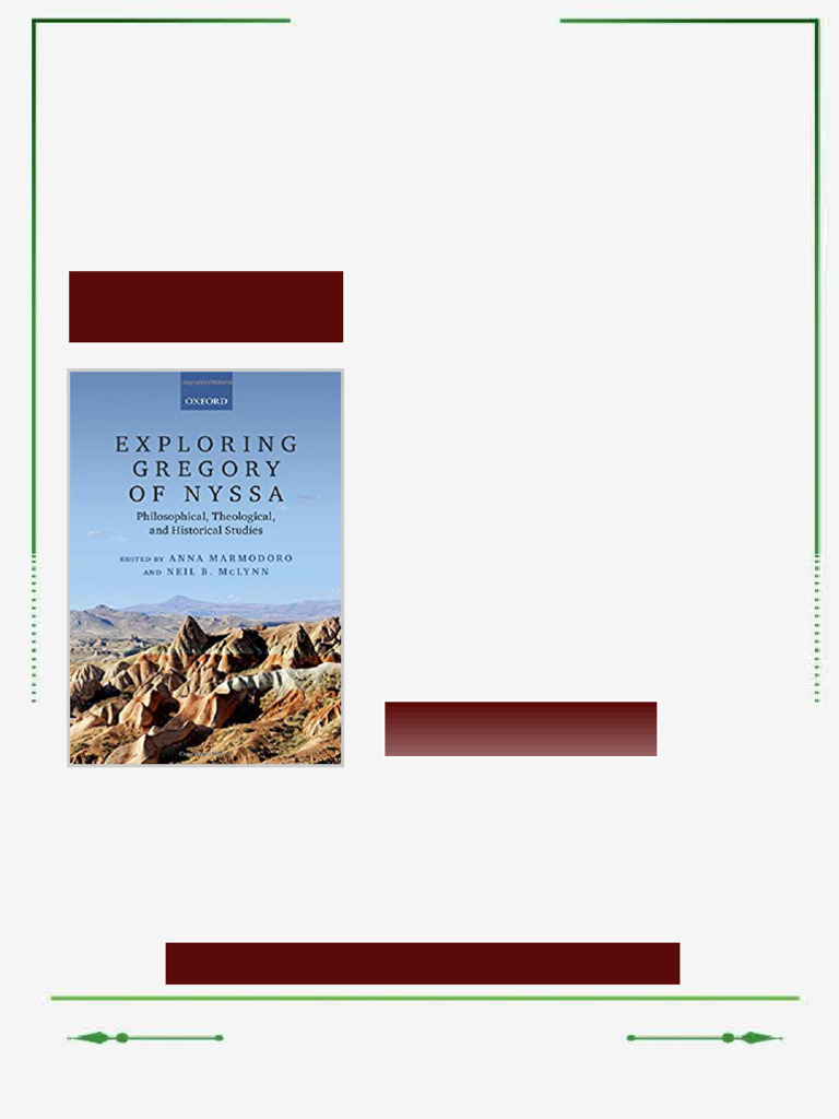 EXPLORING GREGORY OF NYSSA : philosophical, theological, and historical ...