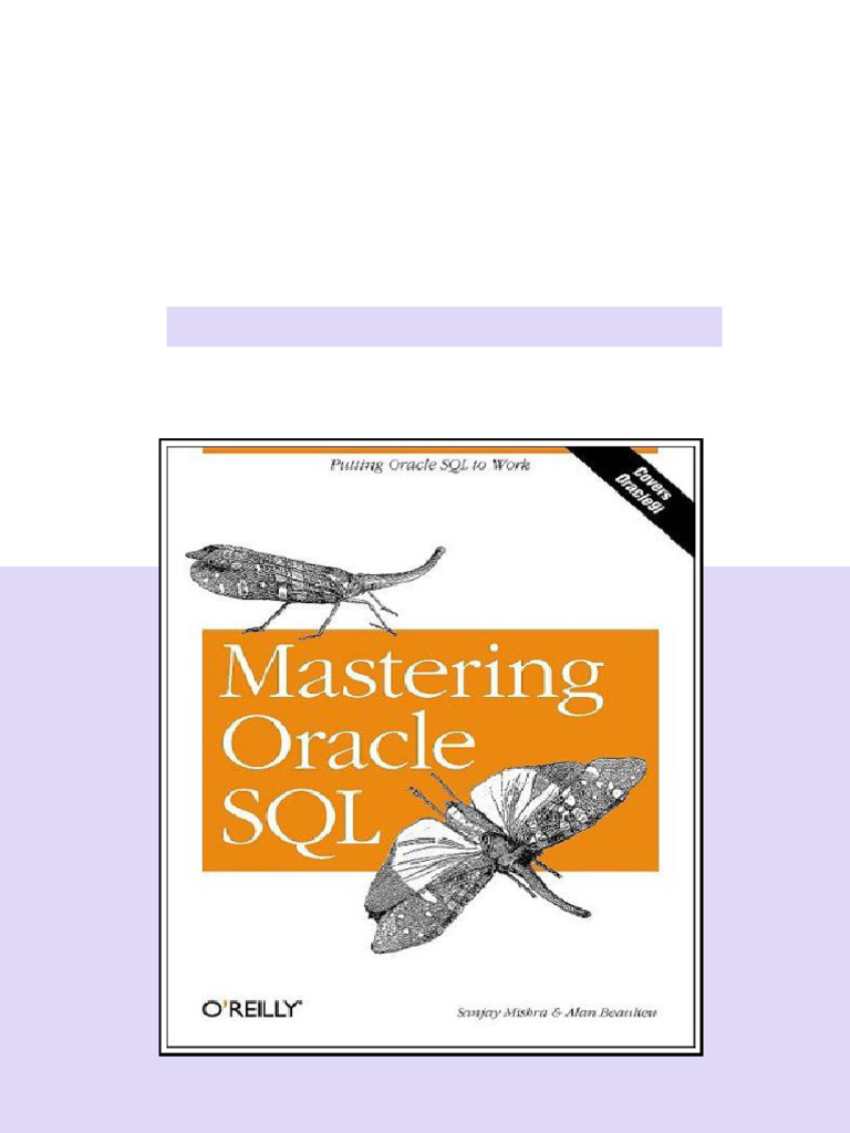 (Ebook) Mastering Oracle SQL by Sanjay Mishra, Alan Beaulieu ISBN 9780596001292, 0596001290 ...