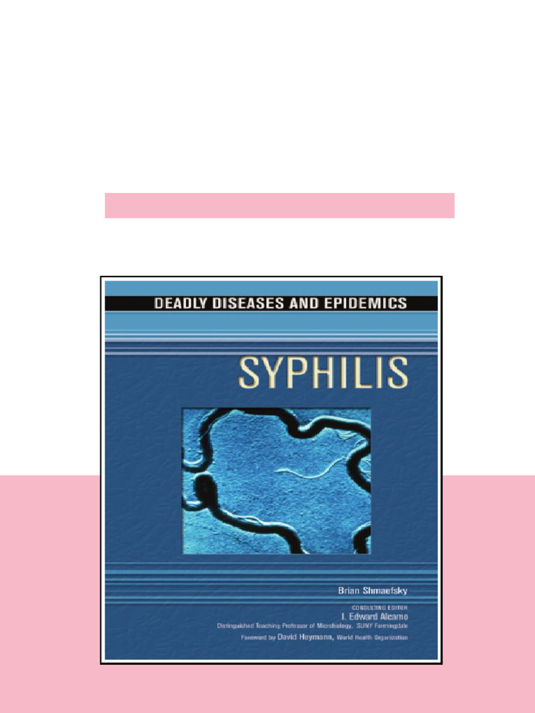 Syphilis Brian Shmaefsky I Edward Alcamo David L Heymann online pdf | PDF