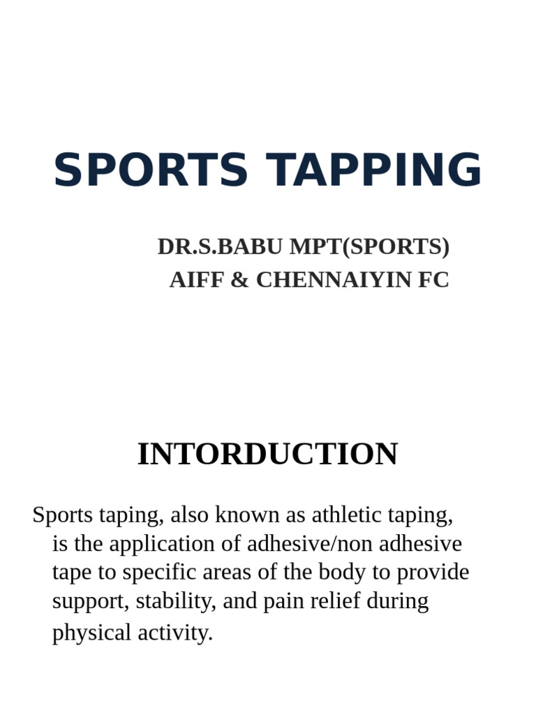 Sports Taping Techniques and Benefits | PDF | Musculoskeletal System