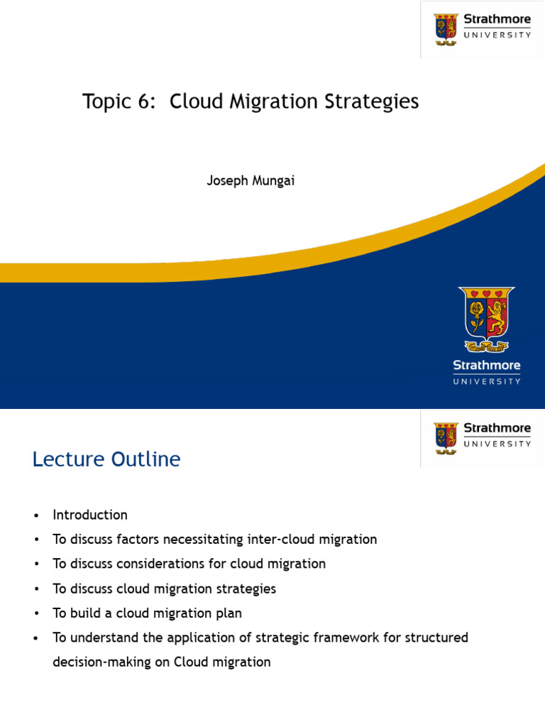 Topic 6 Cloud Migration Strategies.pptx | PDF | Cloud Computing ...