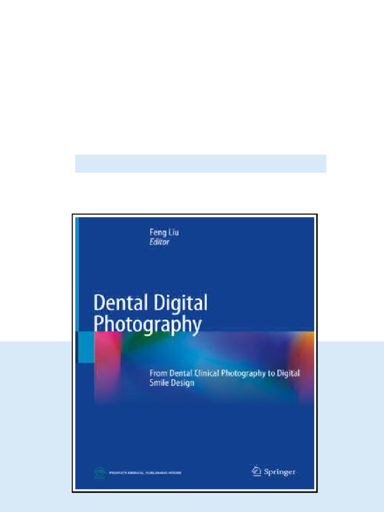 Dental Digital Photography From Dental Clinical Photography To Digital ...