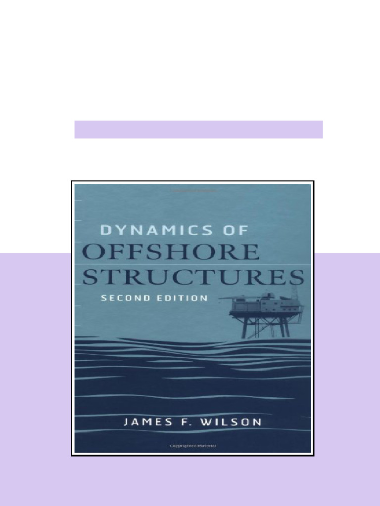 (Ebook) Dynamics of Offshore Structures by James F. Wilson ISBN ...