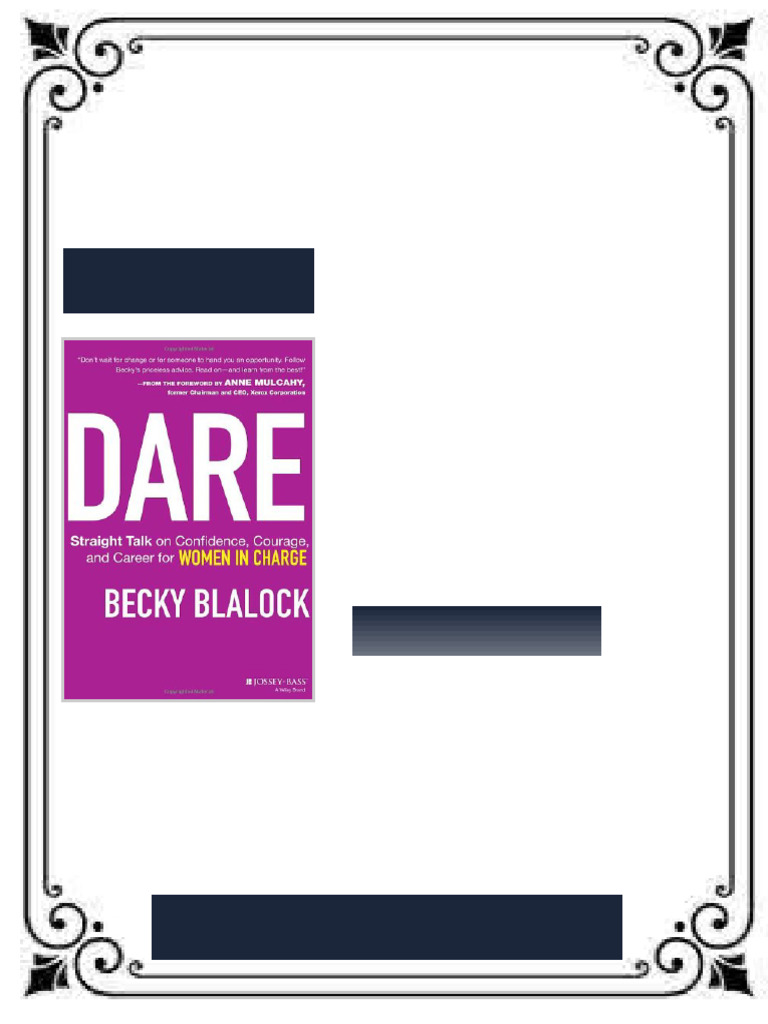 Dare Straight Talk on Confidence Courage and Career for Women in Charge ...