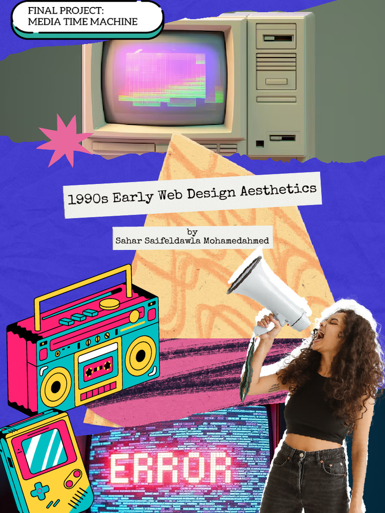 Zine Final Project Media Time Machine (1990s Web Design) | PDF