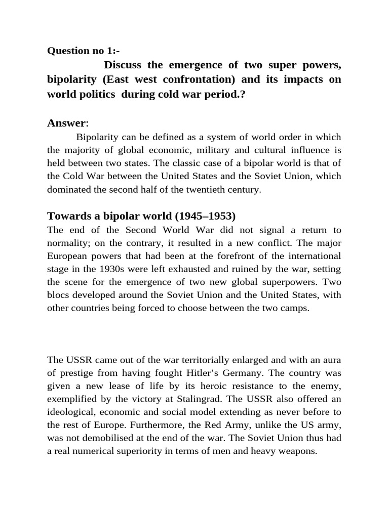 Discuss the emergence of two super powers, bipolarity (East west ...