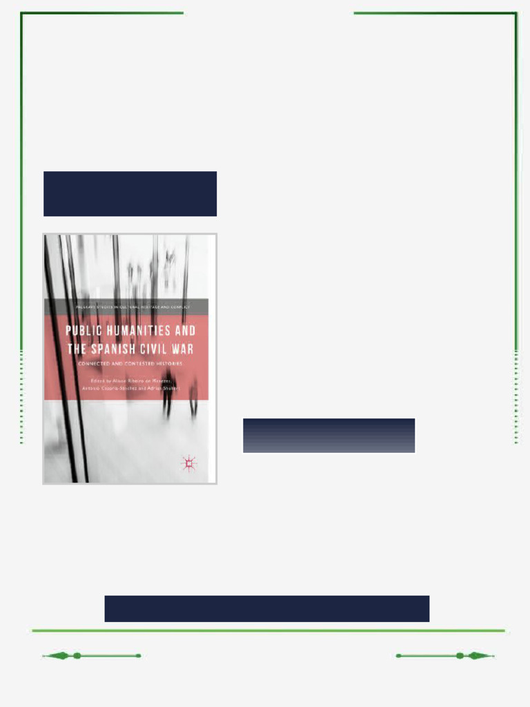 Public Humanities and the Spanish Civil War: Connected and Contested ...