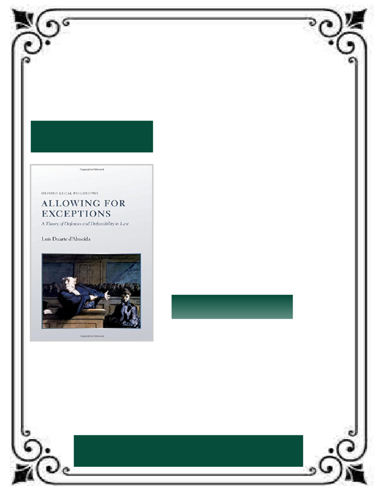 Allowing for exceptions a theory of defences and defeasibility in law ...