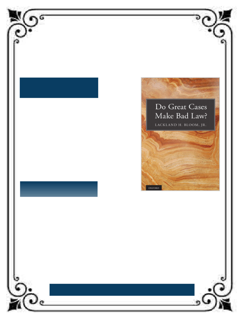 Do Great Cases Make Bad Law 1st Edition Lackland H. Bloom Jr. ebook ...