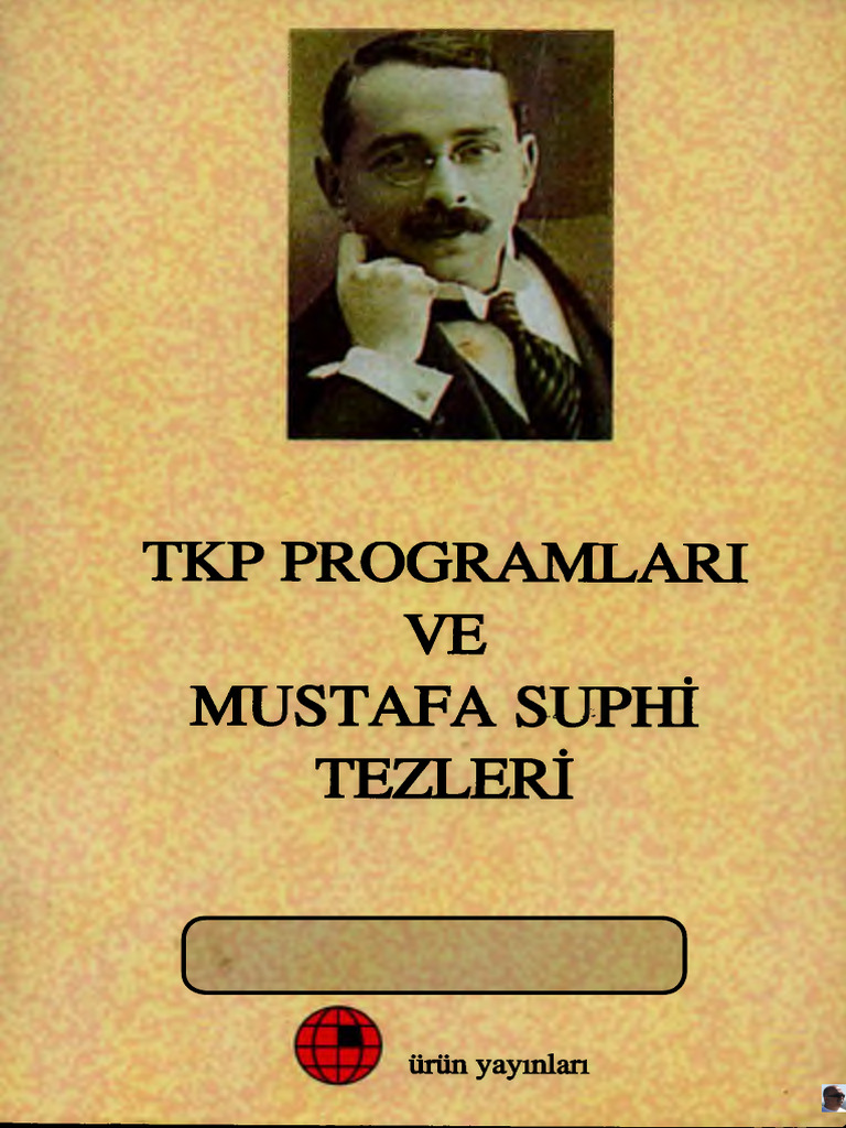 TKP Programları Ve Mustafa Suphi Tezleri | PDF