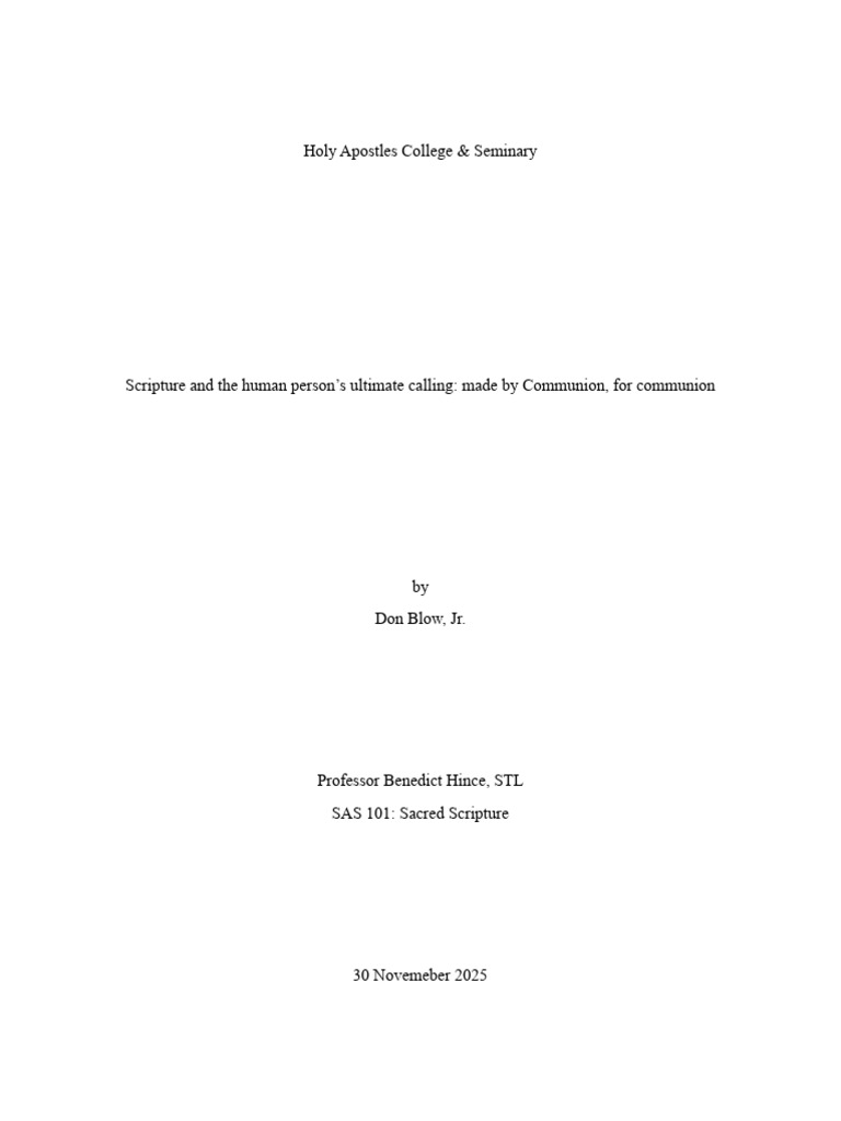 Paper (SAS 101) - Scripture and The Human Person's Ultimate Calling ...