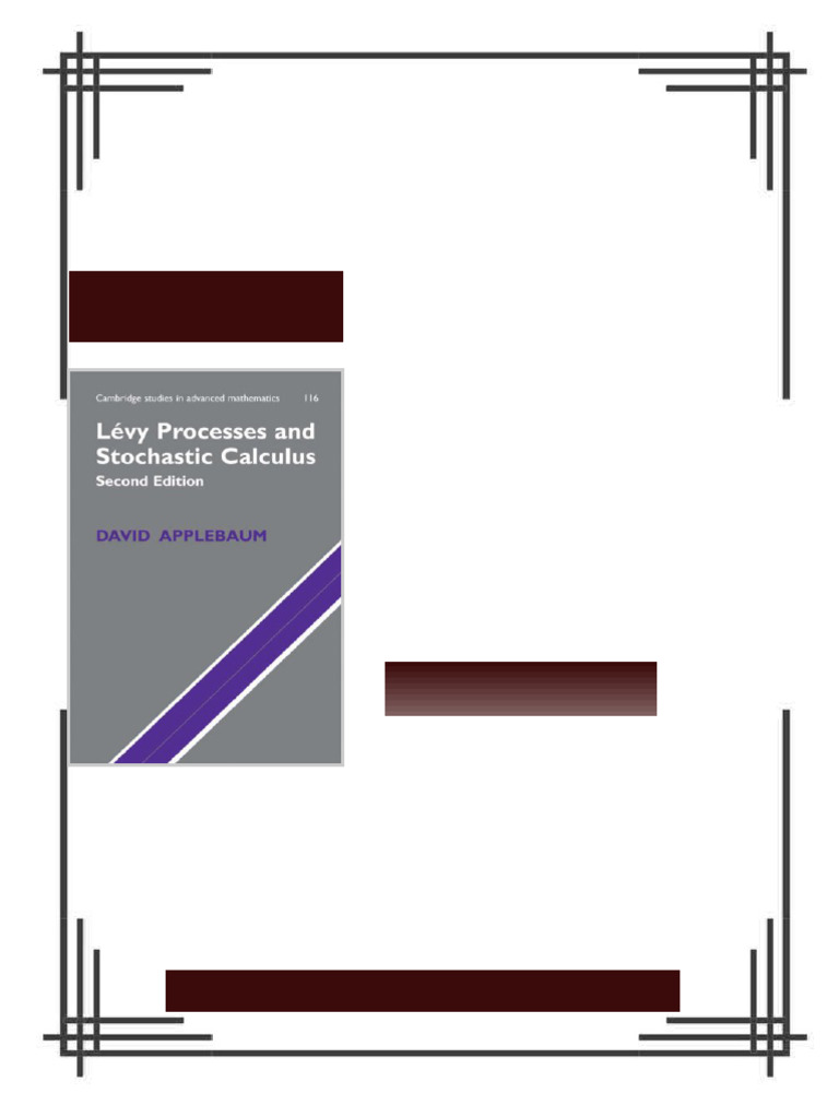 Levy processes and stochastic calculus 2nd Edition David Applebaum ...