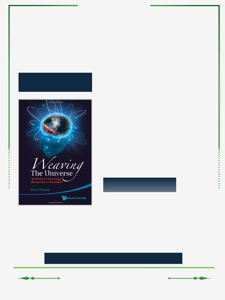 Weaving the Universe Is Modern Cosmology Discovered or Invented 1st ...