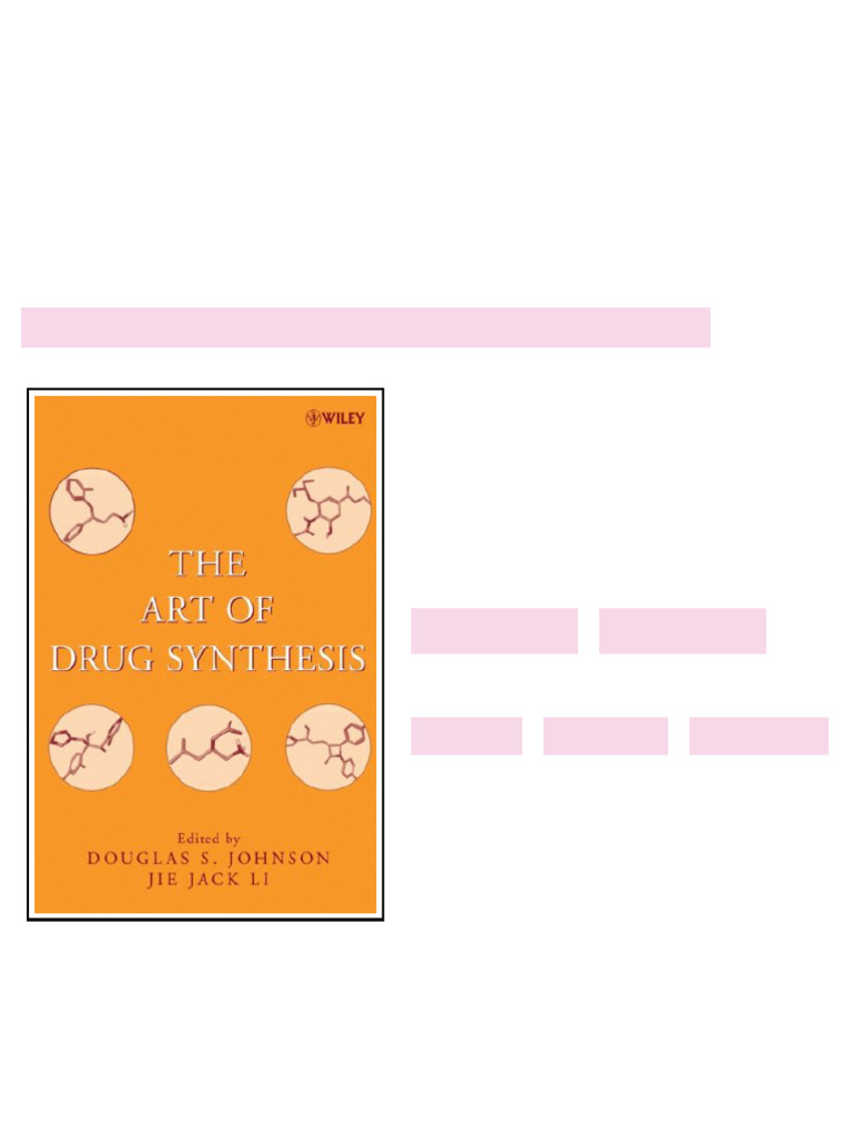 The Art of Drug Synthesis 1st Edition Douglas S. Johnson - ebook and ...