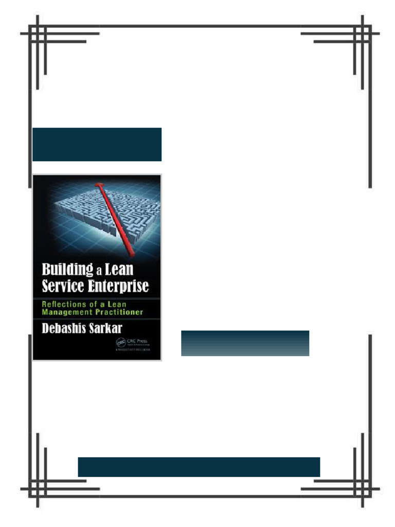 Building a Lean Service Enterprise Reflections of a Lean Management Practitioner 1st Edition ...