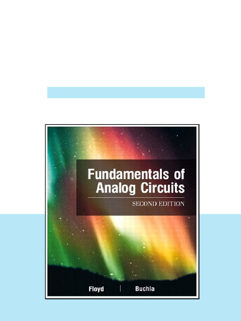 Fundamentals Of Analog Circuits 2nd Thomas L Floyd David M Buchla Ready ...