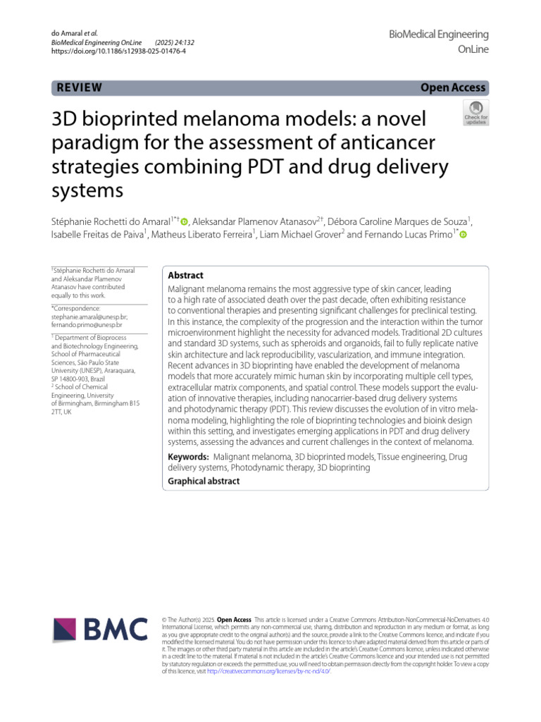 3D Bioprinted Melanoma Models a Novel Paradigm for the Assessment of ...