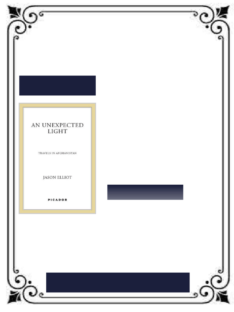 An Unexpected Light Travels in Afghanistan 1st Edition Jason Elliot ...