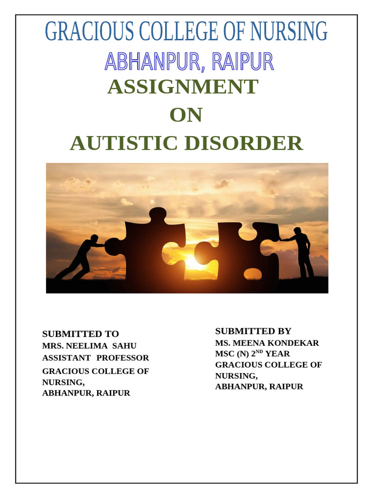 Assisnment Autistic Disorder | PDF | Autism | Physical Examination