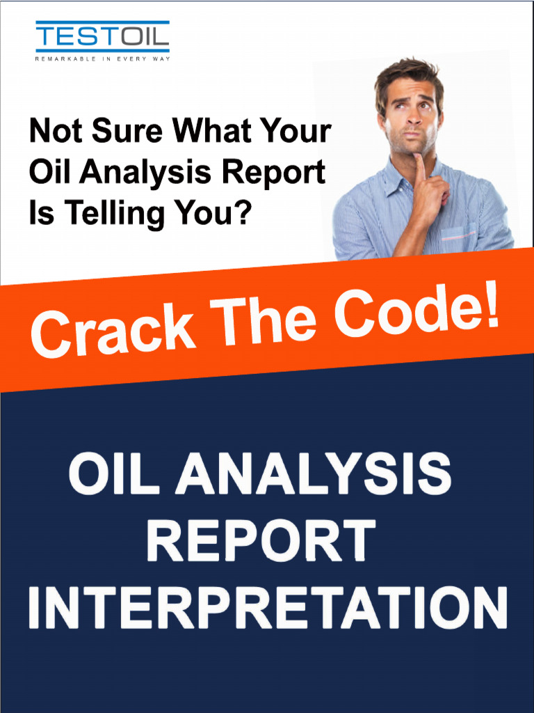 Oil Analysis Report Interpretation 1657928763 | PDF | Lubricant | Wear