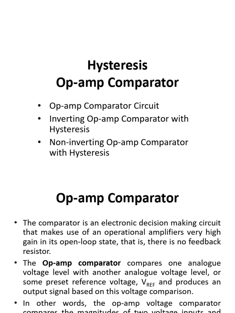Op-Amp Comparators with Hysteresis Guide | PDF | Operational Amplifier ...